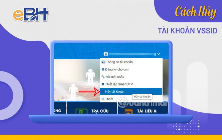 Hướng dẫn cách hủy tài khoản VssID mới nhất